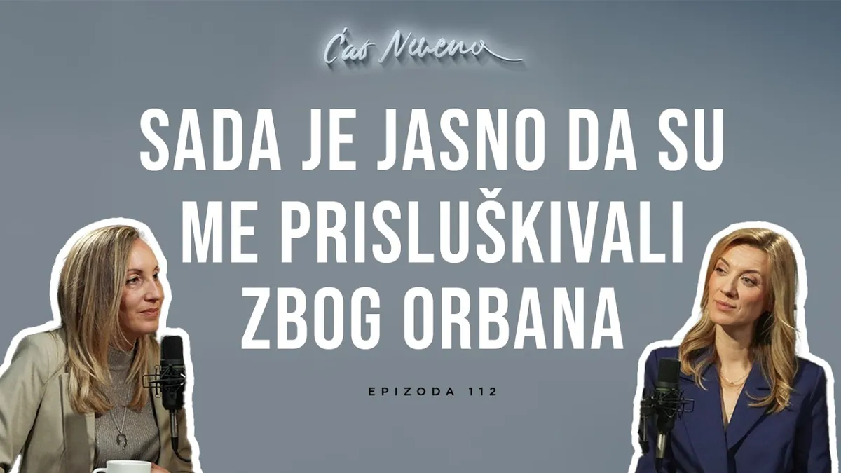 Ćao Nevena: ANNA OREG, Sada je jasno da su me prisluškivali zbog Orbana ...