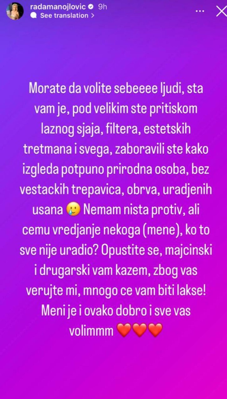 "Zaboravili ste kako izgleda prirodna osoba, bez veštačkih trepavica, obrva, usana": Rada ...