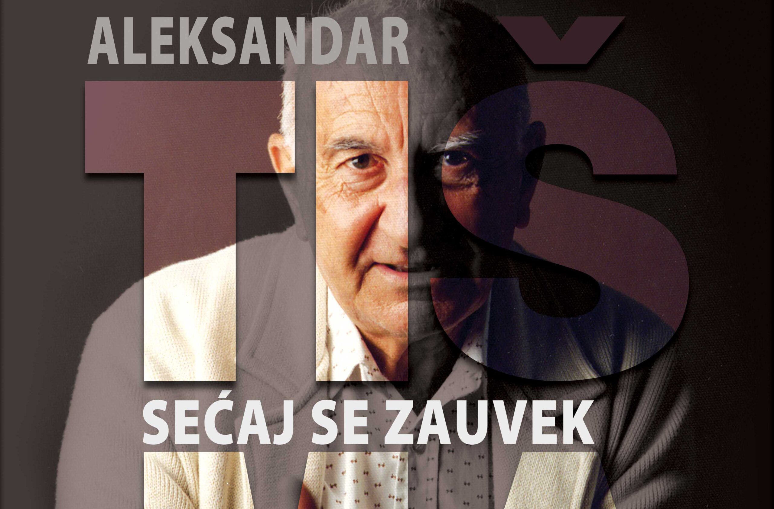 „Sećaj se zauvek: Aleksandar Tišma“: Multimedijalna izložba povodom ...